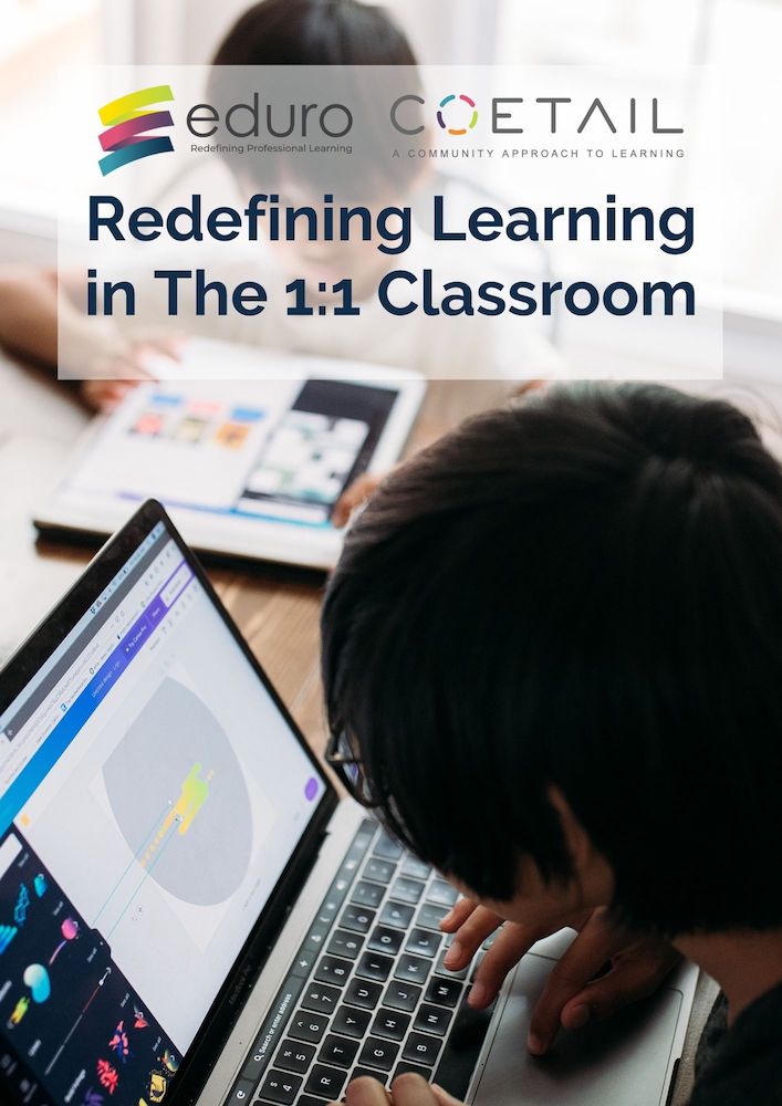 Redefining the Learning in the 1:1 Classroom – Eduro Learning
